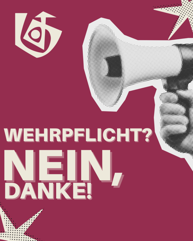 Ein klares Nein zur Wehrpflicht! | KjG Fulda
